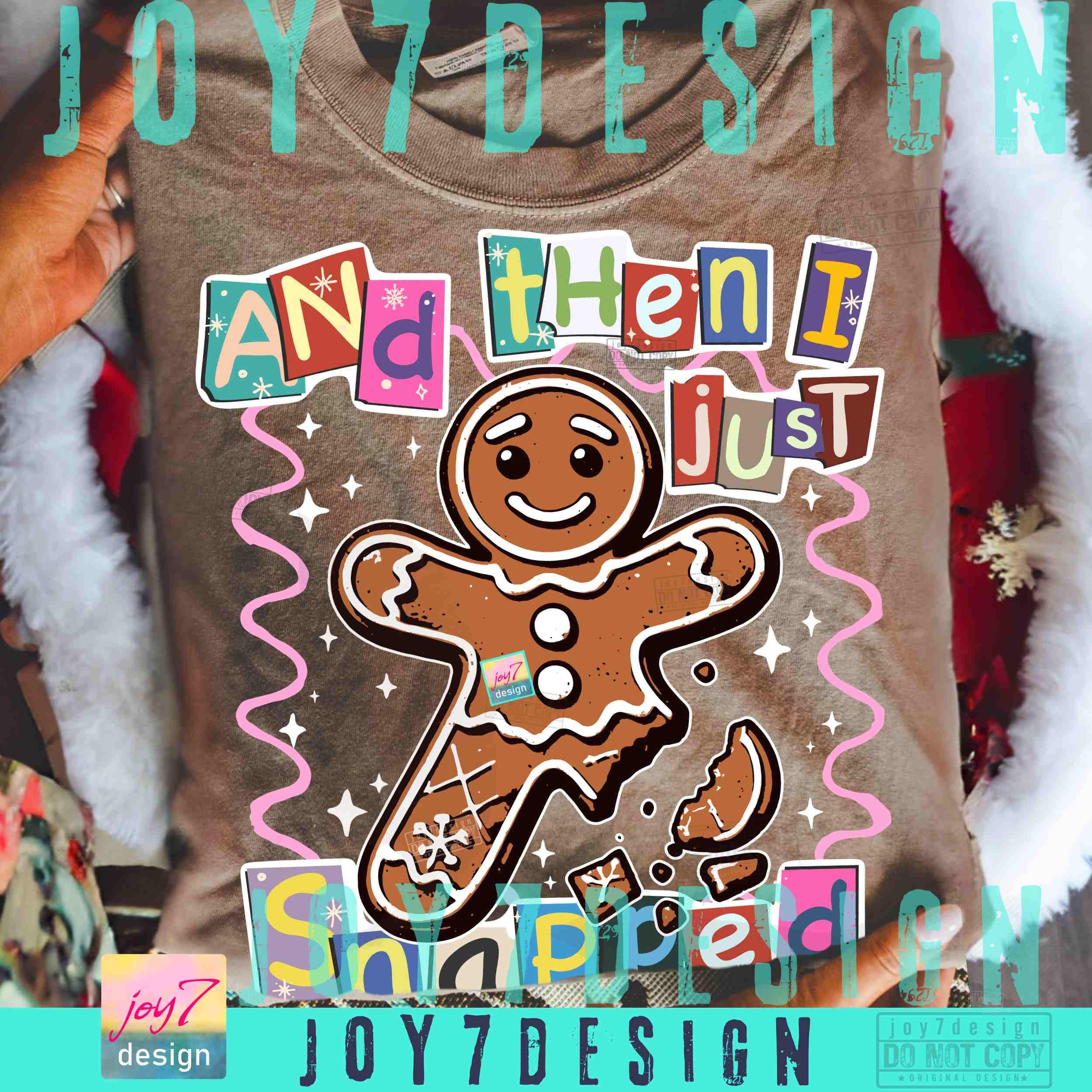 Trendy Gingerbread and Then I Just Snapped PNG Preppy Cutout Trendy ...