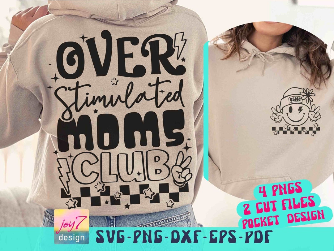 Overstimulated Moms Club SVG PNG Overstimulated Png, Anxiety Svg ...