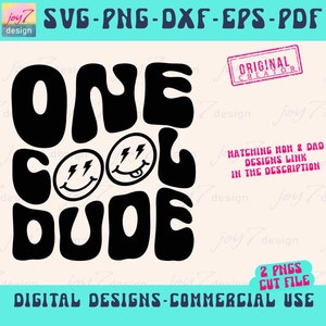 One Cool Dude SVG PNG, Dad and Son Matching Shirts Png Svg, Happy Face ...