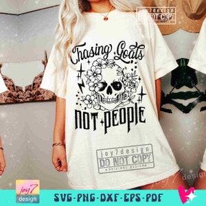 Chasing Goals Not People SVG PNG Sarcastic Snarky Png Funny Adult Humor ...
