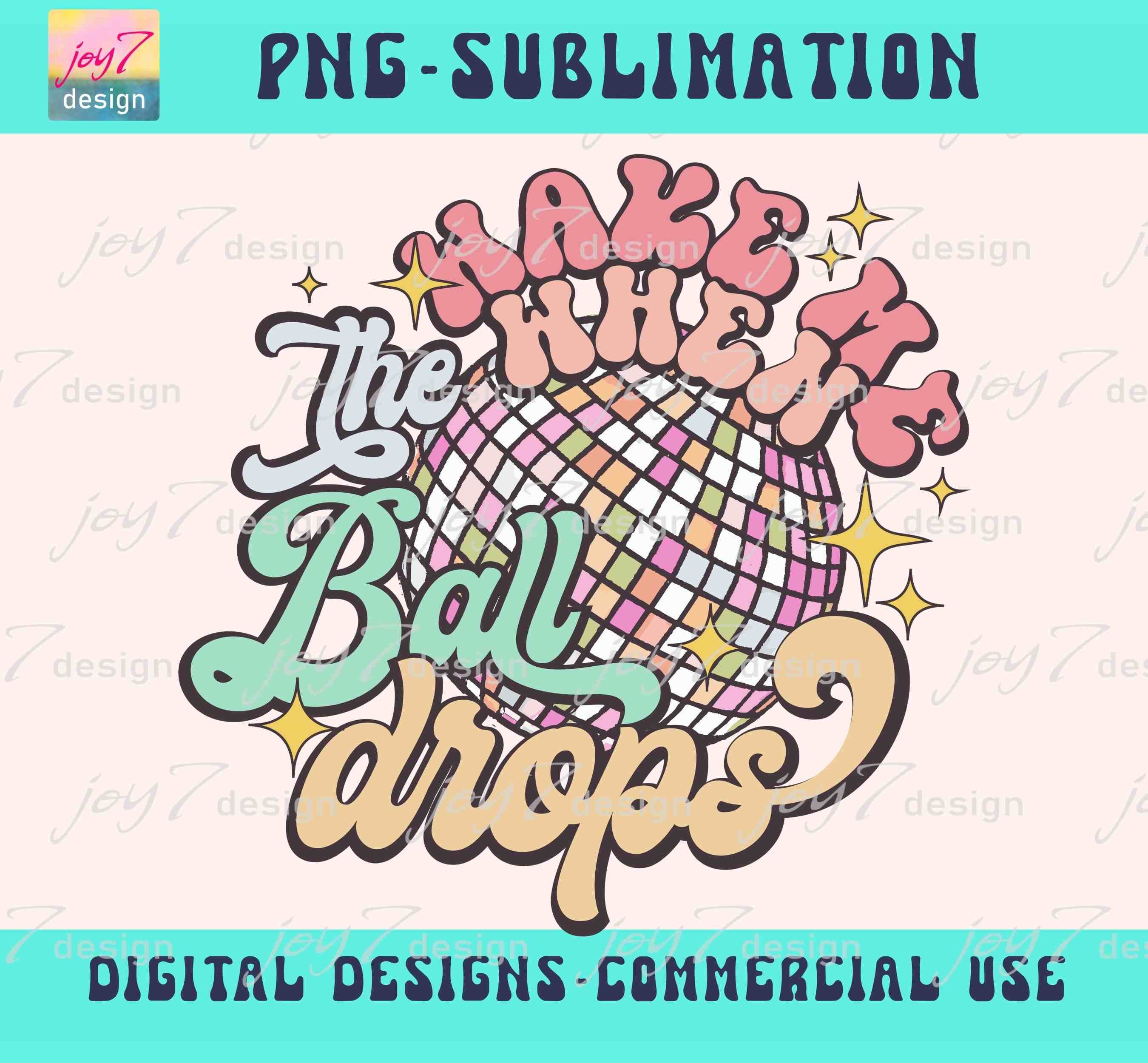 Wake Me When the Ball Drops PNG Retro New Years 2023 Disco - Etsy