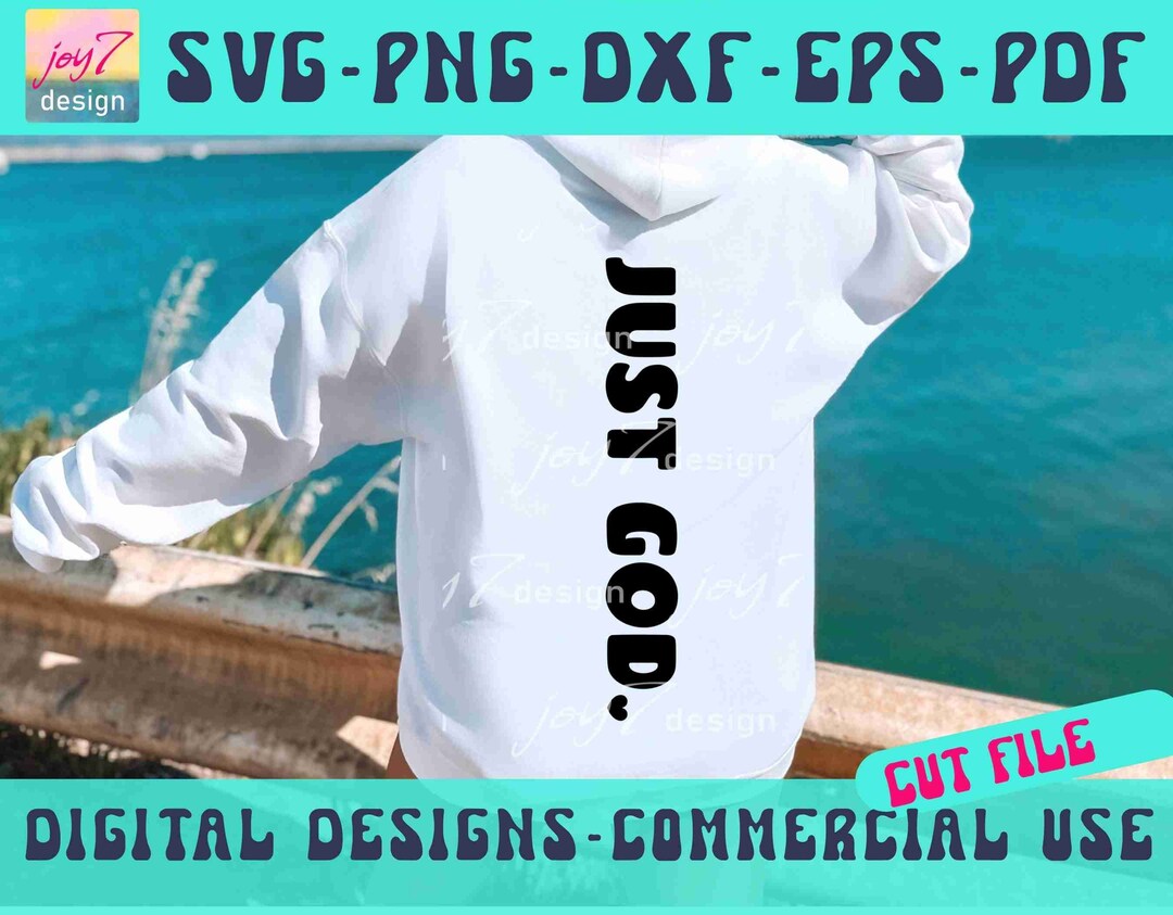 Just God SVG PNG, God Svg, Christian Design for Religious Shirt Svg ...
