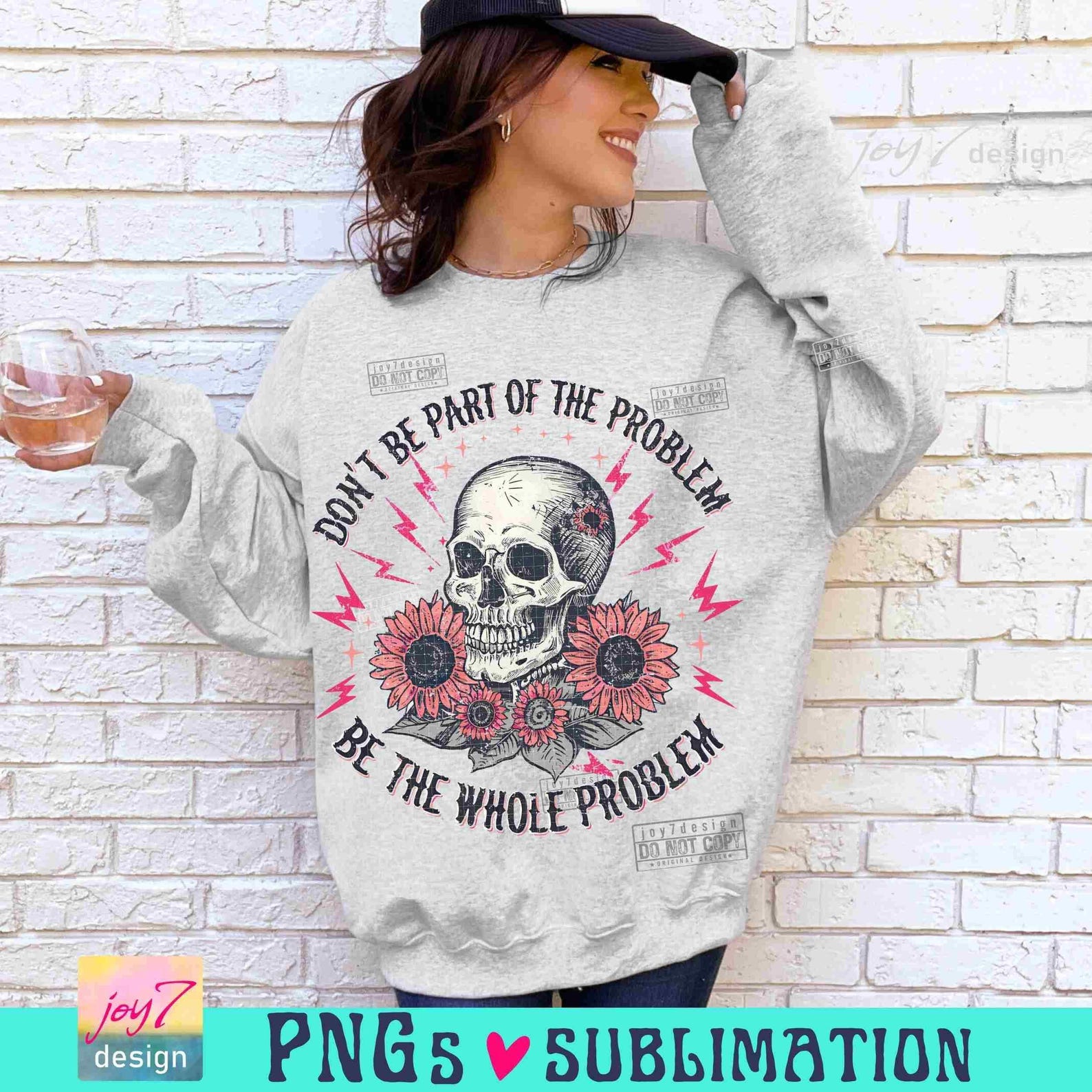 Dont Be Part of the Problem Be the Whole Problem Sarcastic PNG Snarky ...
