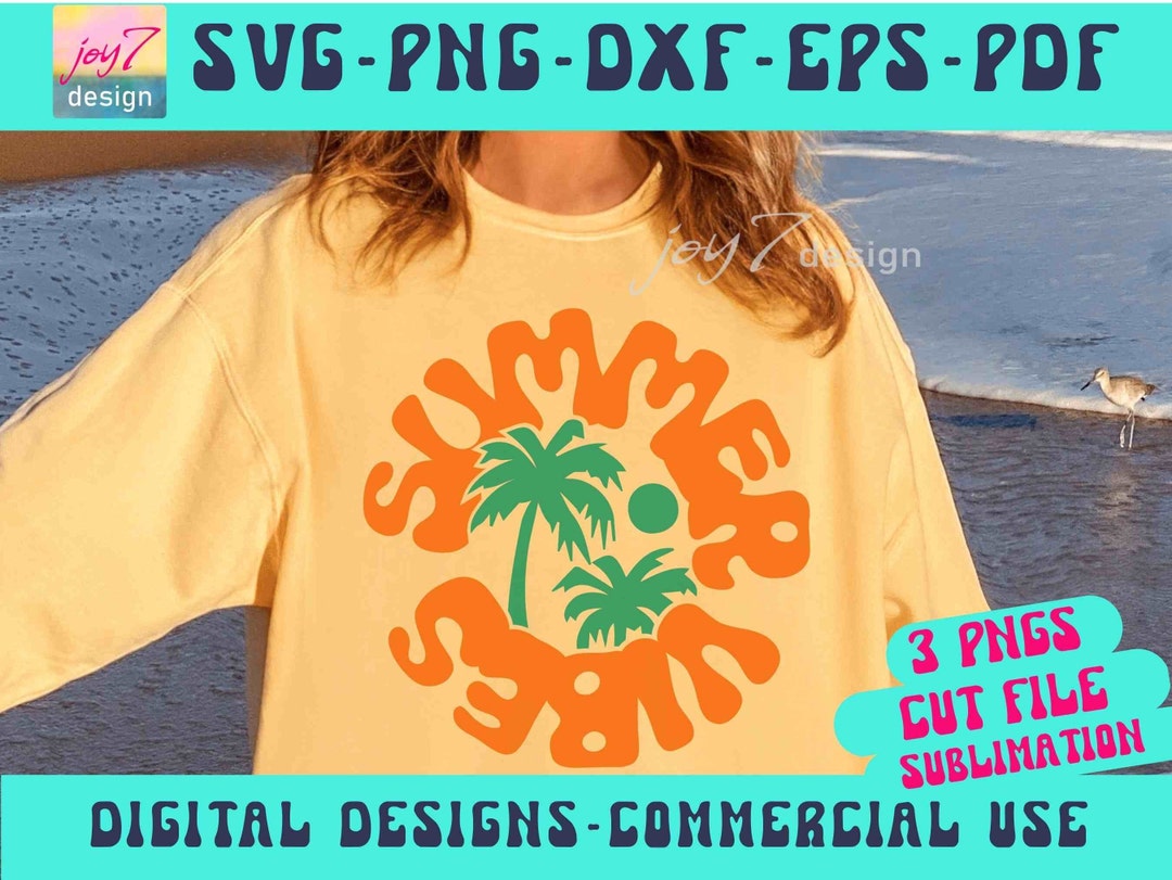 Summer Vibes SVG PNG Sumer Shirt Svg Beach Svg Summer Png - Etsy