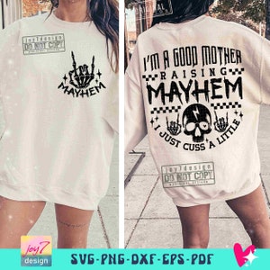 Raising Mayhem SVG PNG Snarky Sassy Mom Skeleton Design Motherhood Svg ...