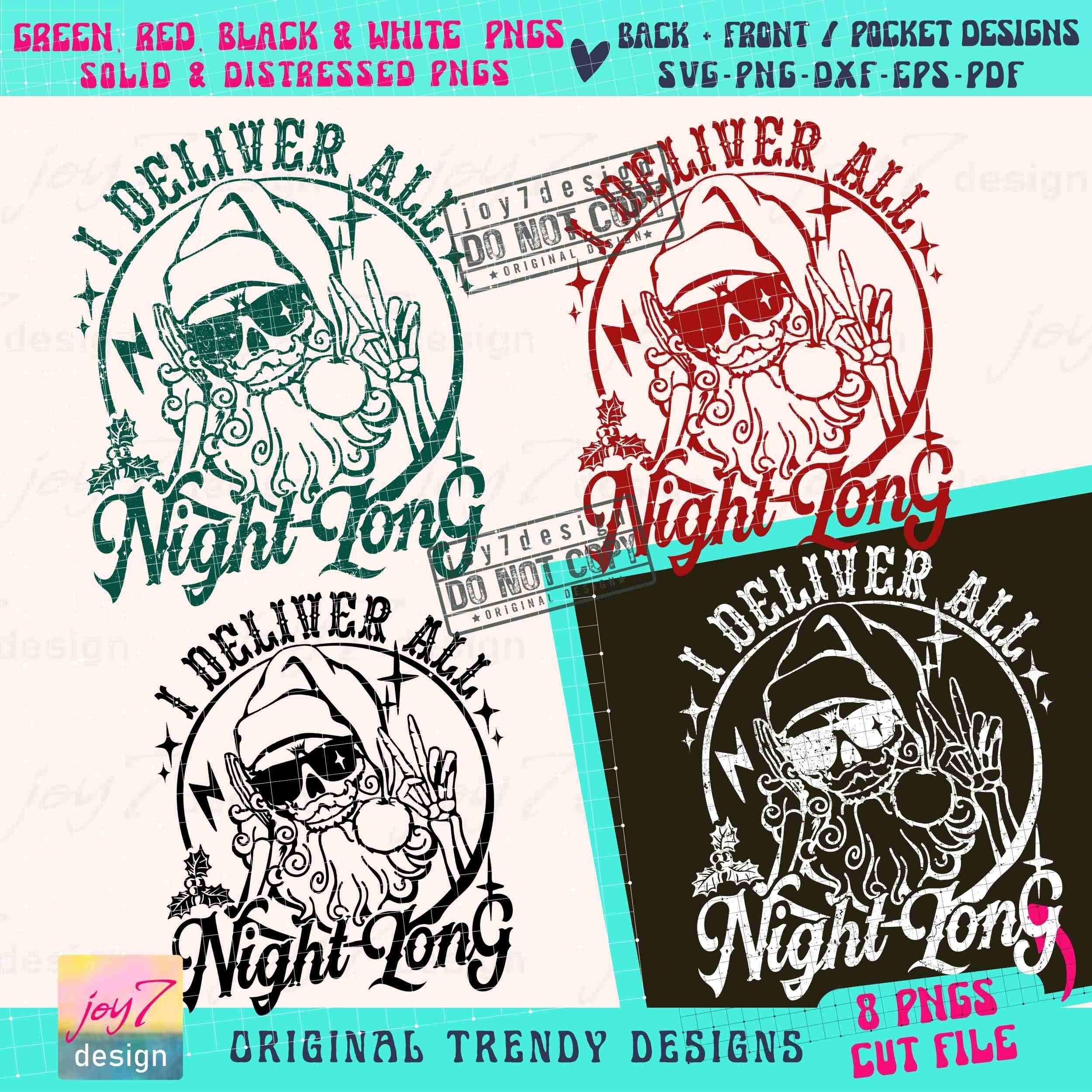 I Deliver All Night Long SVG PNG Adult Humor Christmas Shirts Svg Santa ...