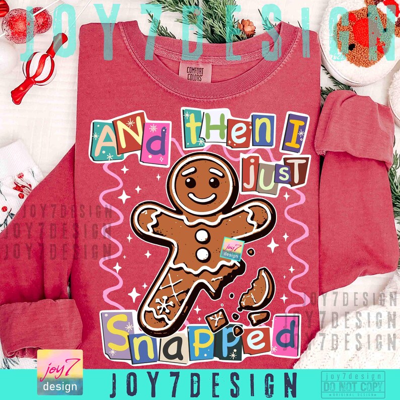 Trendy Gingerbread and Then I Just Snapped PNG Preppy Cutout Trendy ...