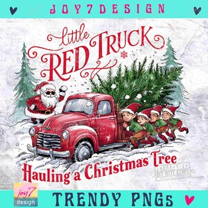 Little Red Truck Hauling a Christmas Tree PNG Funny Christmas Trendy ...