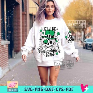 Let the Shenanigans Begin SVG PNG Funny Saint Patrick's Day Skeleton ...