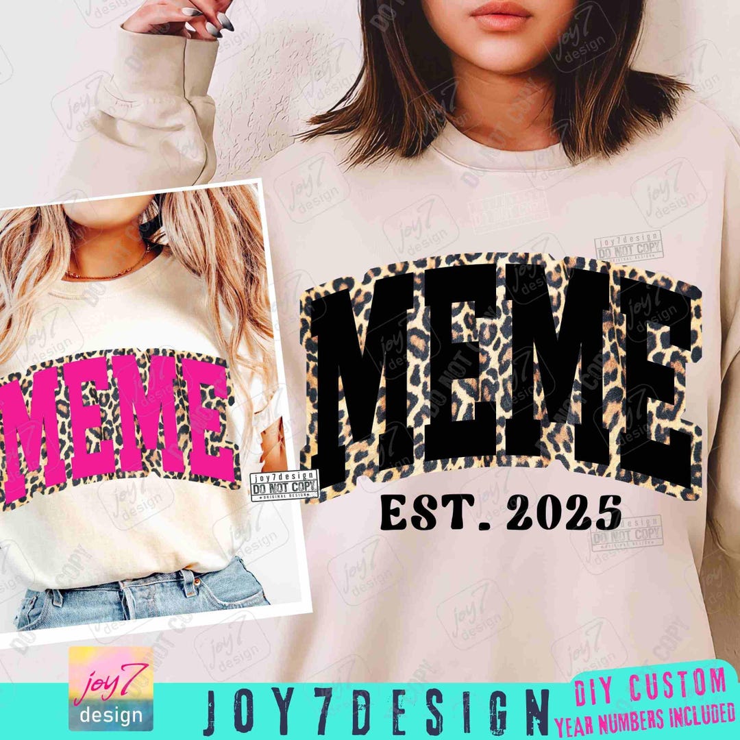 MEME Leopard Print PNG Meme Est New Meme Shirt Png Favorite Png Gift ...