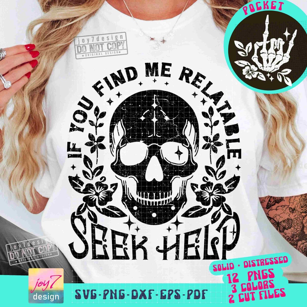 Sarcastic If You Find Me Relatable SVG PNG Snarky Png Adult Humor ...