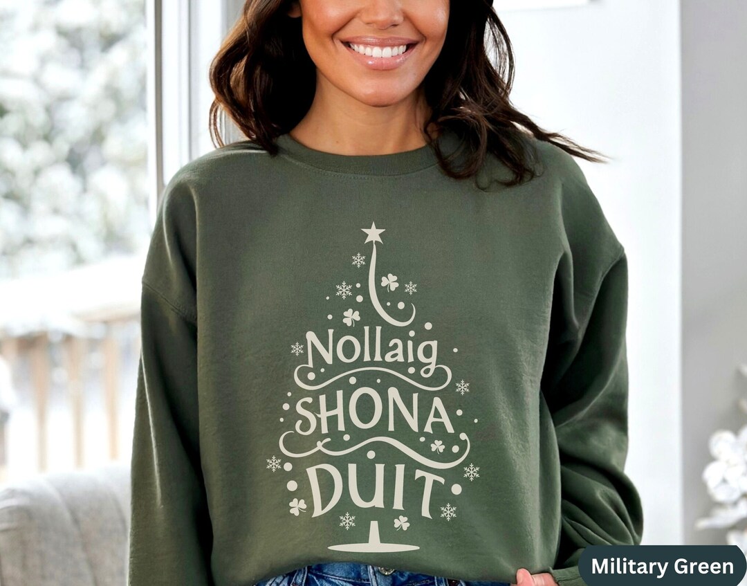 Nollaig Shona Irish Christmas Sweater,slainte Sweatshirt,gaelic ...