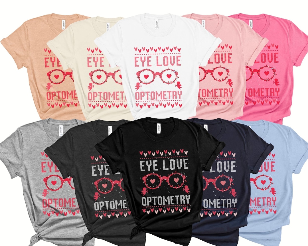 Optometry Valentines Day Shirts, Optometrist Shirt, Optometry Assistant ...