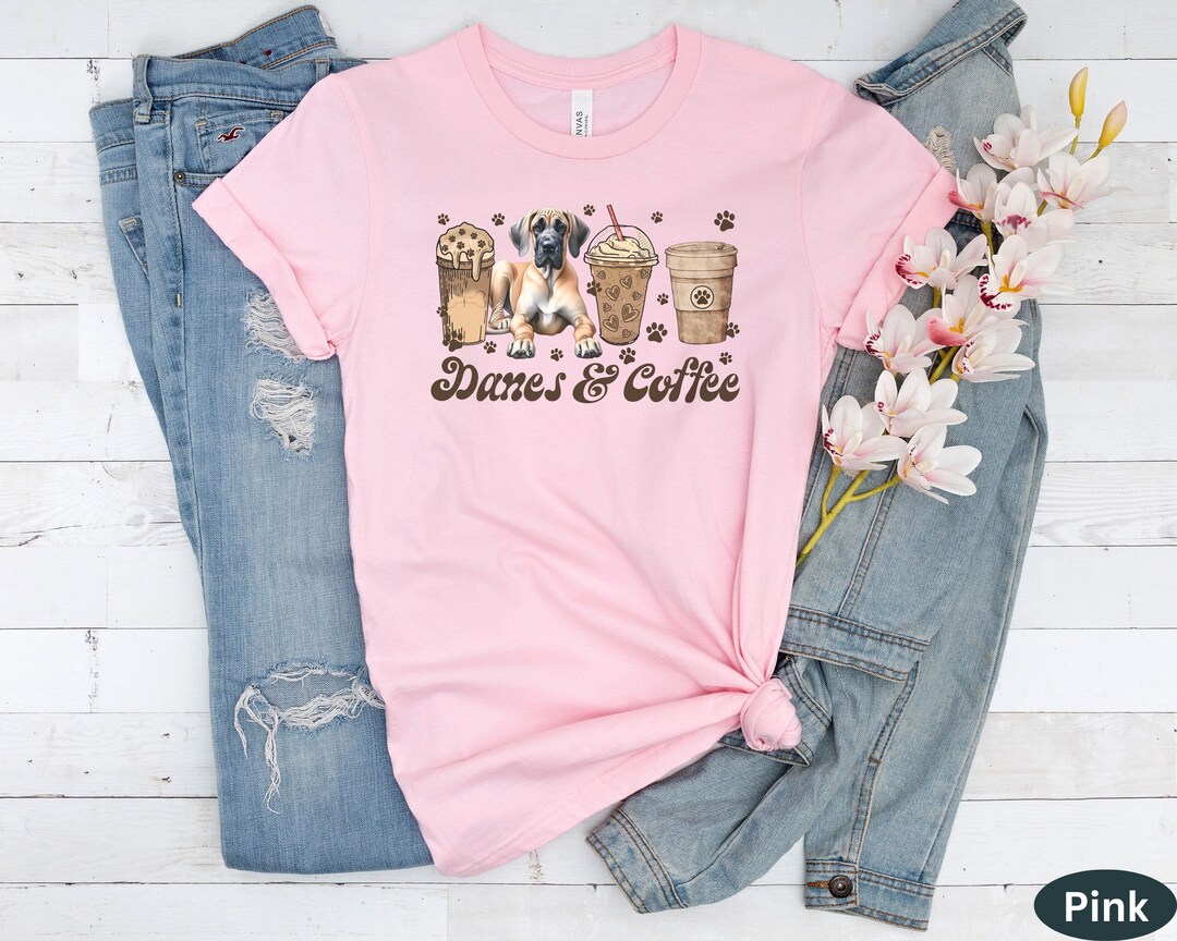 Funny Great Dane Dog Mom Shirt, Cute Dogs T-shirts Hers, Gift Shirt for ...