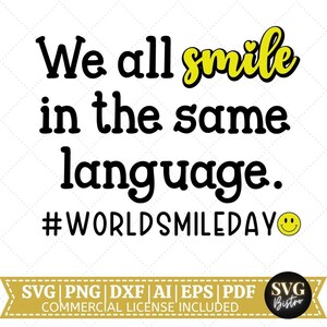 Smile in the Same Language SVG | World Smile Day SVG | Smile SVG ...