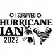 Hurricane Ian SVG | Hurricane SVG | I Survived SVG | Hurricane Shirt ...