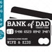 Bank of Dad SVG, Daddy SVG, Father's Day SVG, Daddy Svg, Best Dad Svg ...