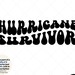 Hurricane Survivor SVG | Hurricane SVG | I Survived SVG | Hurricane ...