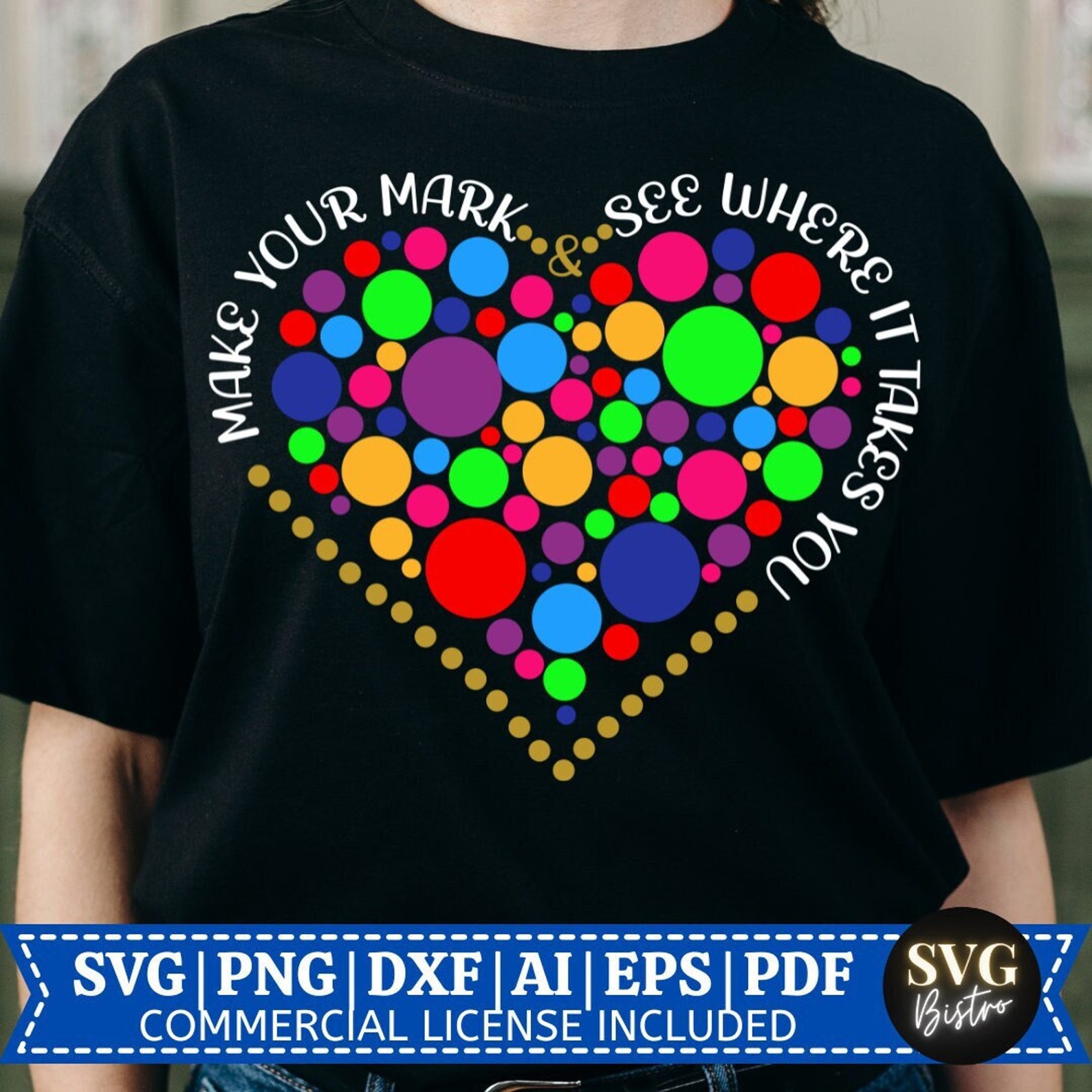 Make Your Mark SVG Happy Dots Day SVG International Dot - Etsy