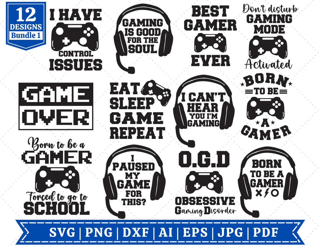 Gamer SVG Bundle | Funny Gamer SVG | Gamer Svg | Video Games Svg | Boys ...