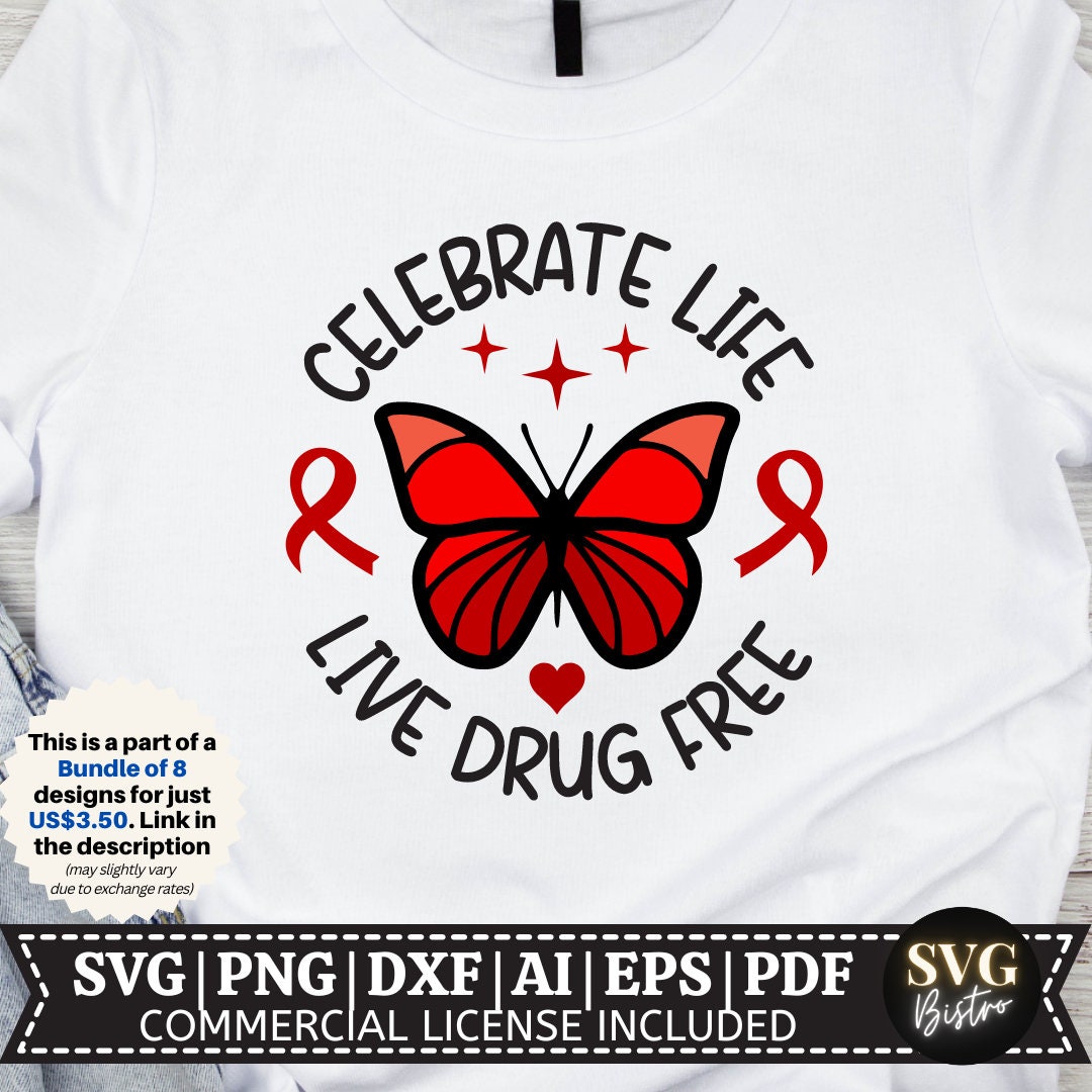 Celebrate Life SVG Red Ribbon Week SVG No to Drugs SVG - Etsy