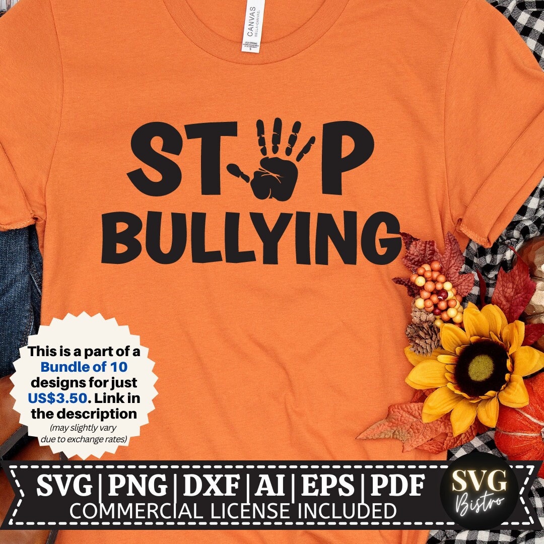 Stop Bullying SVG | Anti Bullying SVG | Unity Day Shirt SVG | Stop ...