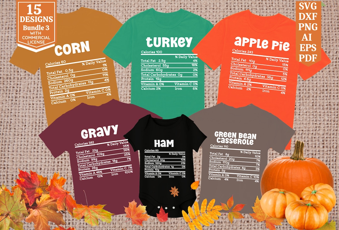 Nutritional Thanksgiving Family Shirt SVG Bundle | Thanksgiving SVG ...