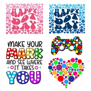 Dot Day SVG Bundle | Happy Dots Day SVG | International Dot Day Svg | Happy Dot Day Svg | Polka ...