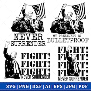 Donald Trump SVG Bundle, Donald Trump Survive Svg, Donald Trump Fight ...