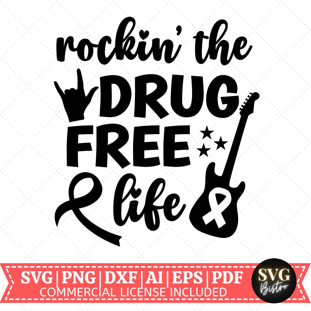 Rockin' the Drug Free Life SVG Red Ribbon Week SVG No - Etsy