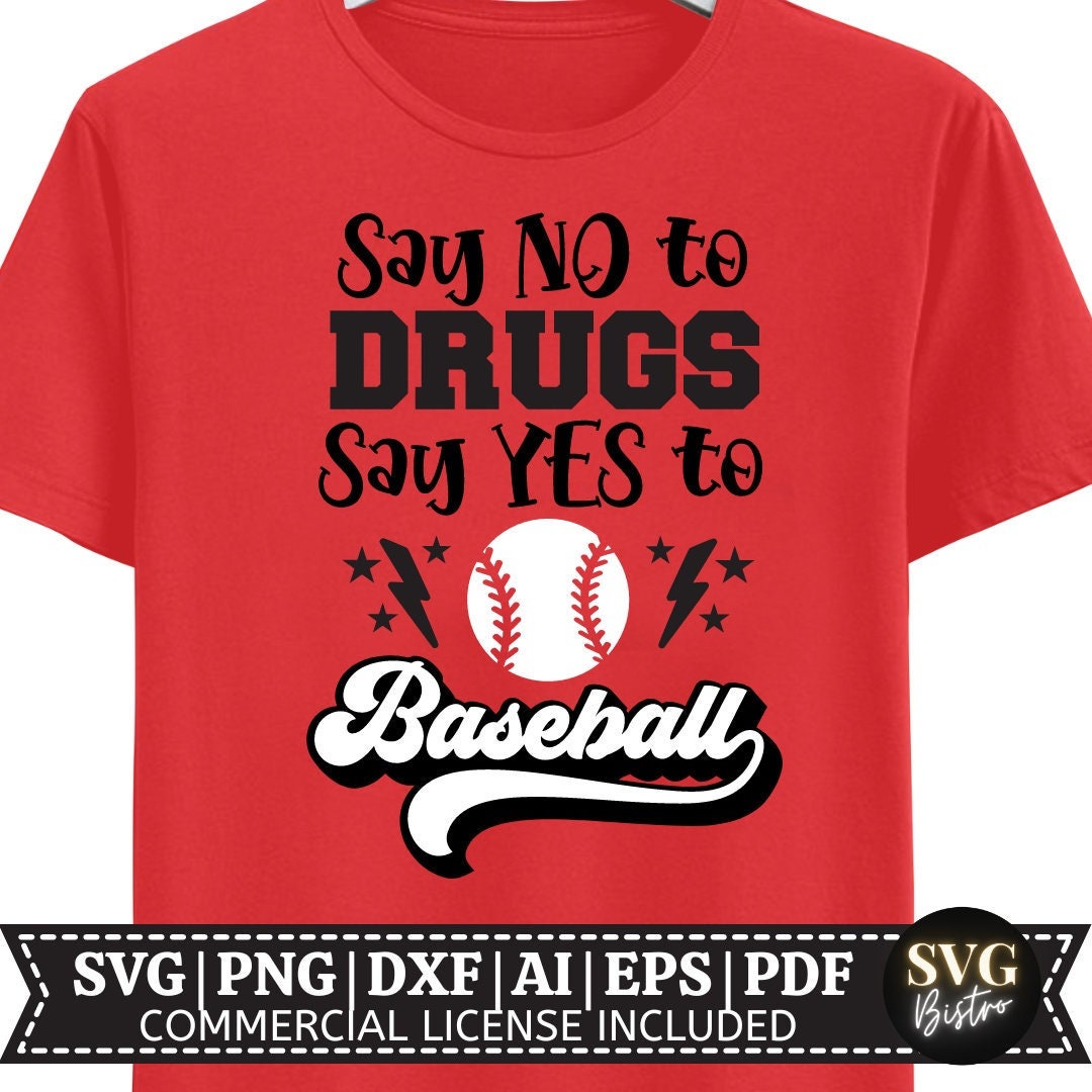 Yes to Baseball SVG Red Ribbon Week SVG No to Drugs SVG - Etsy