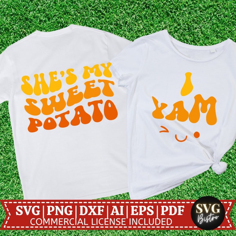 Shes My Sweet Potato Svg I Yam Svg Thanksgiving Svg Etsy