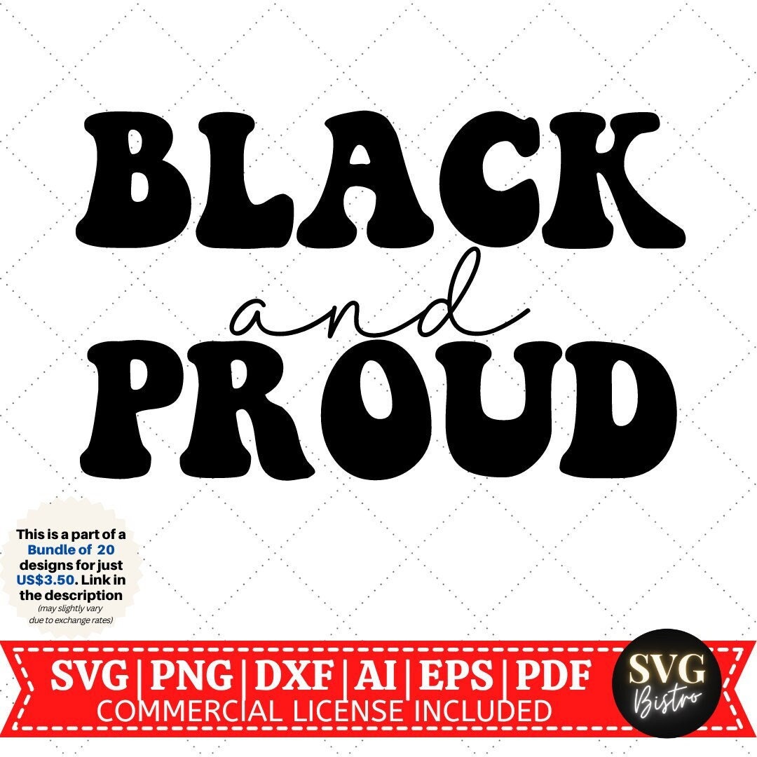 Black and Proud SVG | Black History SVG | Black Pride SVG | Retro ...