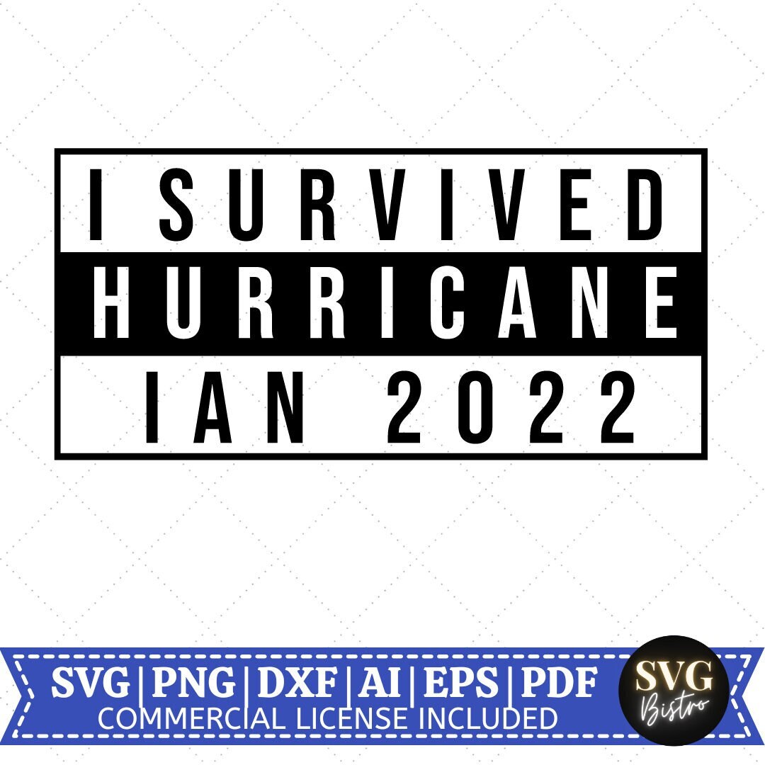 Hurricane Ian SVG Hurricane SVG I Survived SVG Hurricane - Etsy Australia