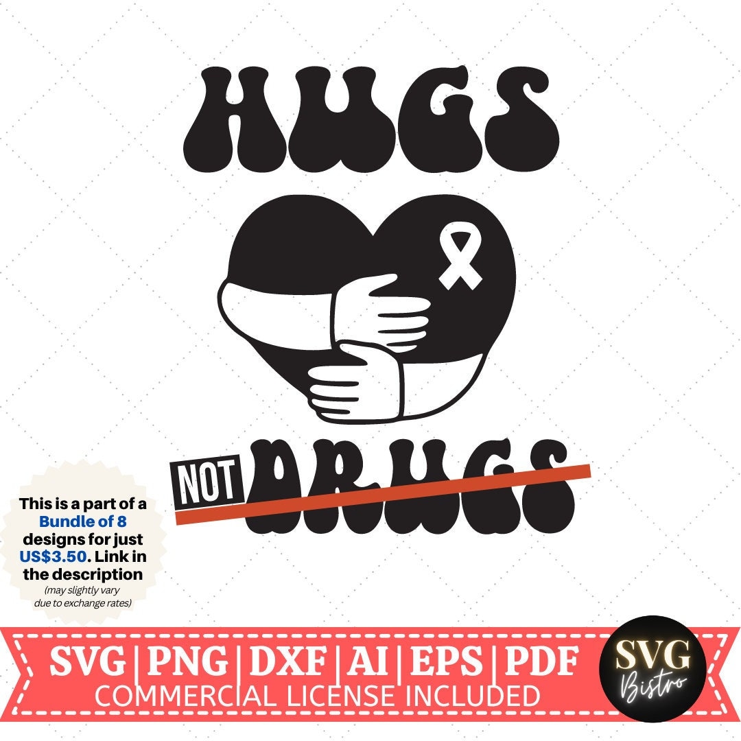 Hugs Not Drugs SVG Red Ribbon Week SVG No to Drugs SVG Drug Free Svg ...