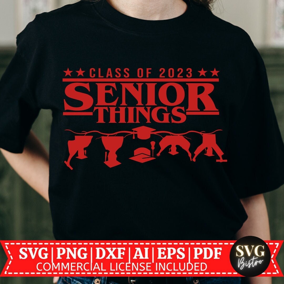 Senior Things SVG | Senior SVG | Senior 2023 SVG | School Spirit ...