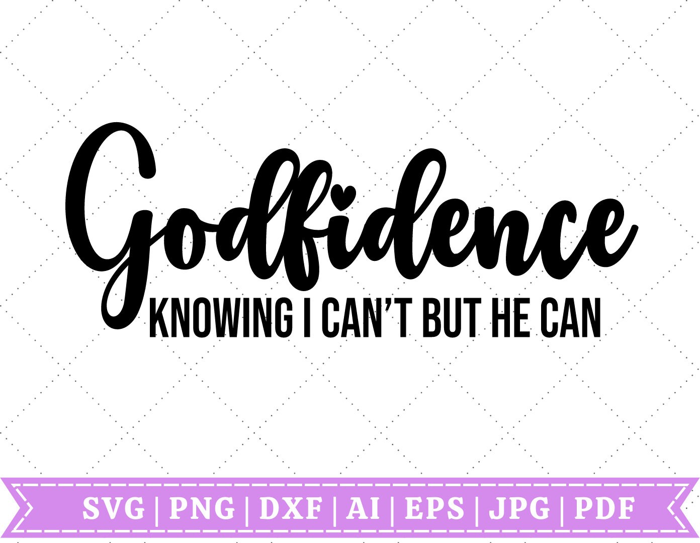 Godfidence SVG | Jesus SVG | Faith SVG | Pray Svg | Religious Svg ...