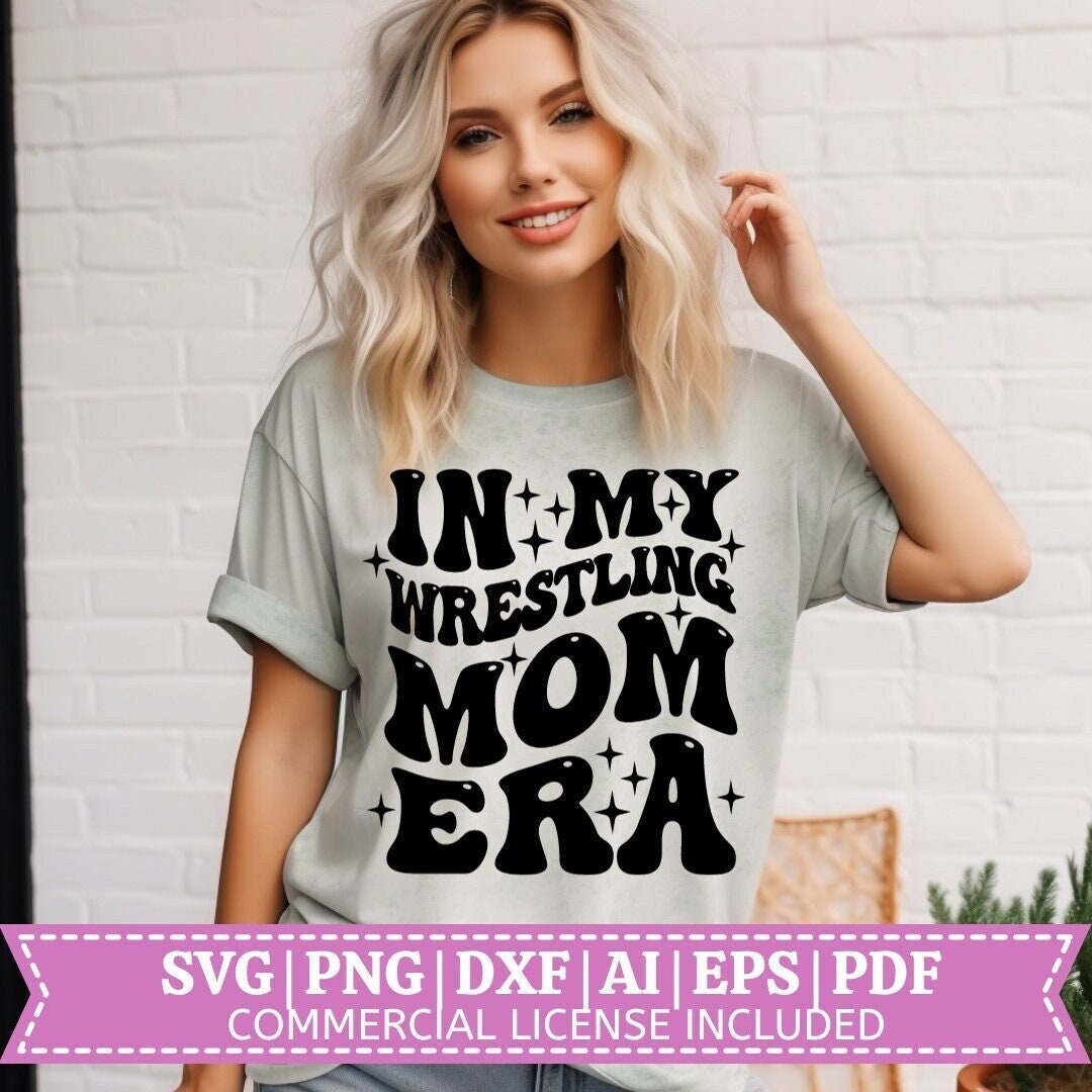 In My Wrestling Mom Era SVG | Wrestling Mom Era Shirt SVG | Era Designs ...