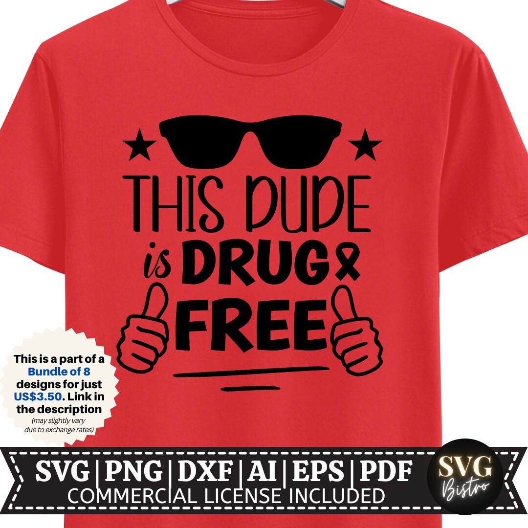 Drug Free Dude SVG Red Ribbon Week SVG No to Drugs SVG - Etsy