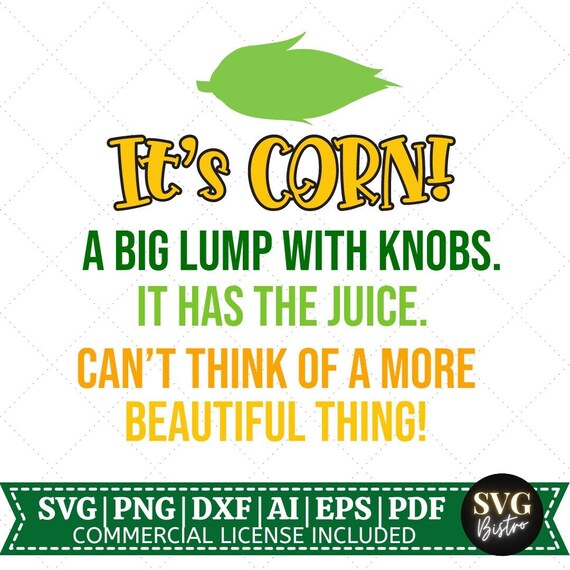 It's Corn SVG Layered SVG Funny Corn Meme SVG Corn - Etsy