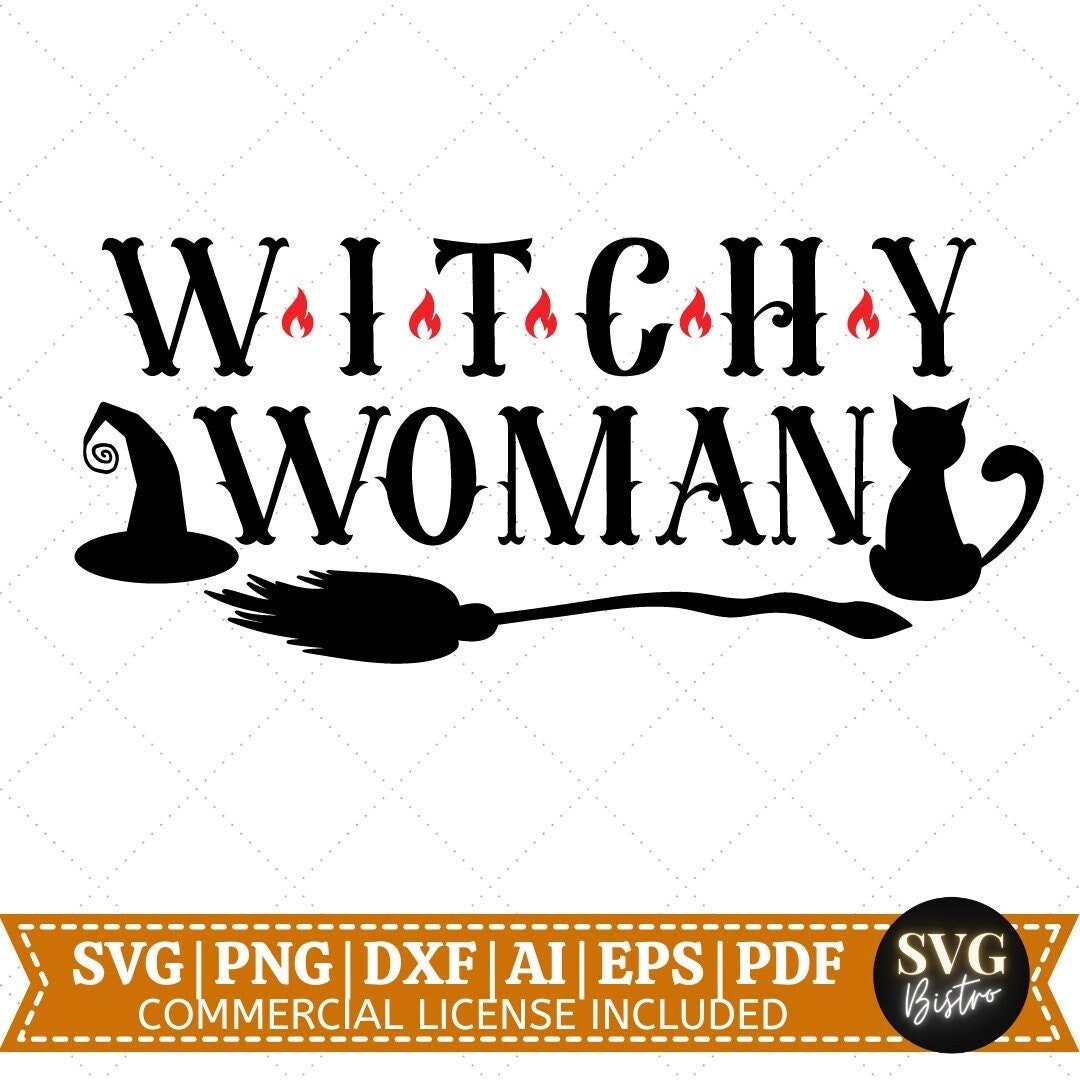 Witchy Woman SVG | Halloween SVG | Witch SVG | Cat Svg | Halloween ...