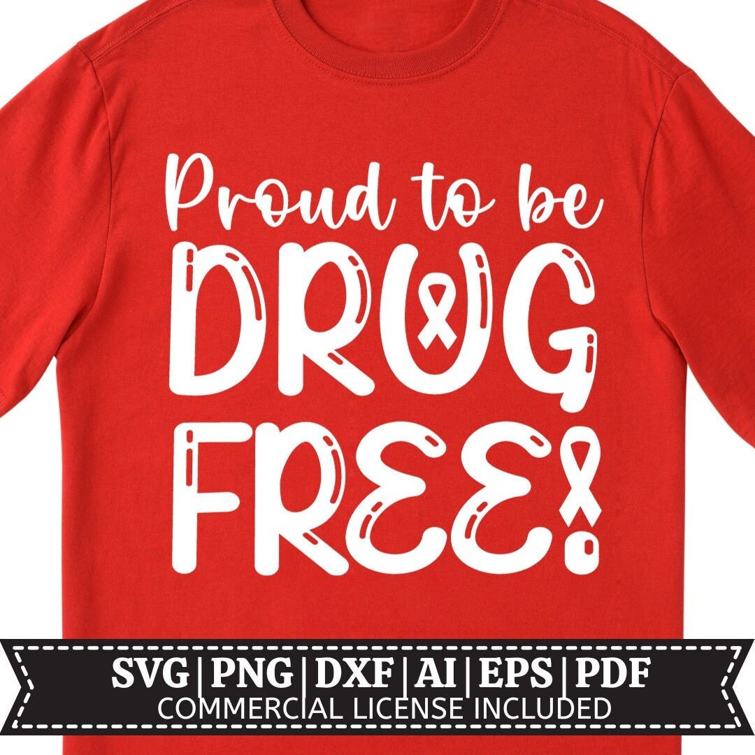 Proud to Be Drug Free | Red Ribbon Week SVG | No to Drugs | Drug Free ...