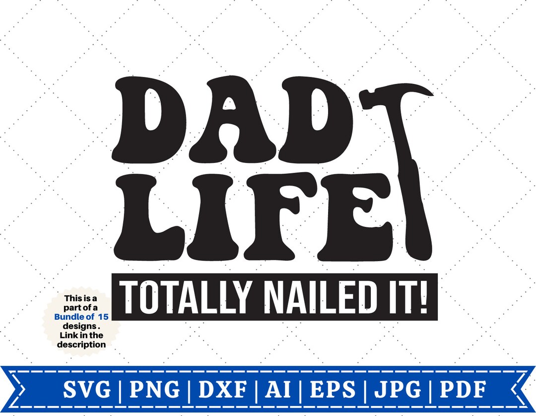 Dad Life SVG, Daddy SVG, Father's Day SVG, Daddy Svg, Best Dad Svg ...