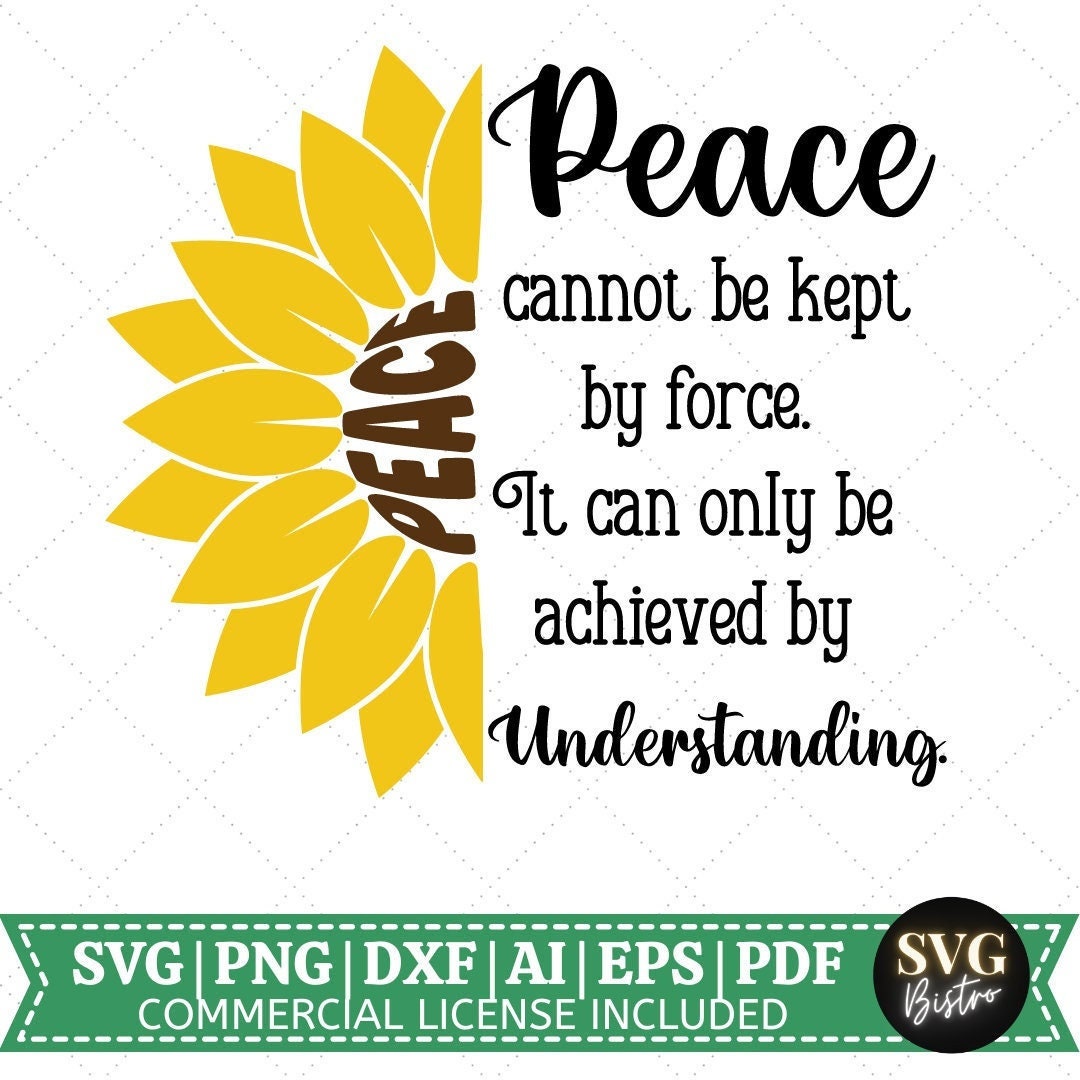 Paz y Entendimiento SVG / Girasol svg / Paz SVG / Día de la Paz svg ...