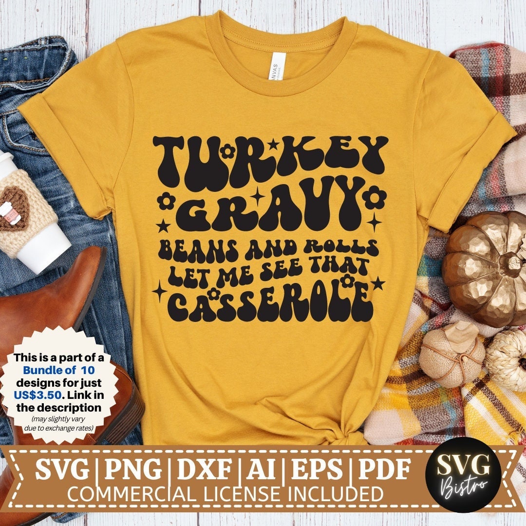Turkey Gravy SVG | Thanksgiving SVG | Thanksgiving Shirt | Fall Shirt ...