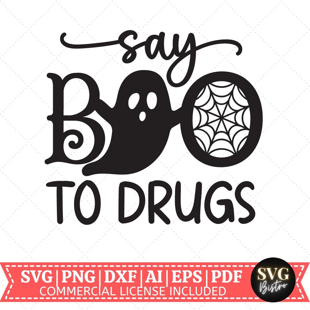 Say Boo to Drugs SVG Red Ribbon Week SVG No to Drugs SVG - Etsy