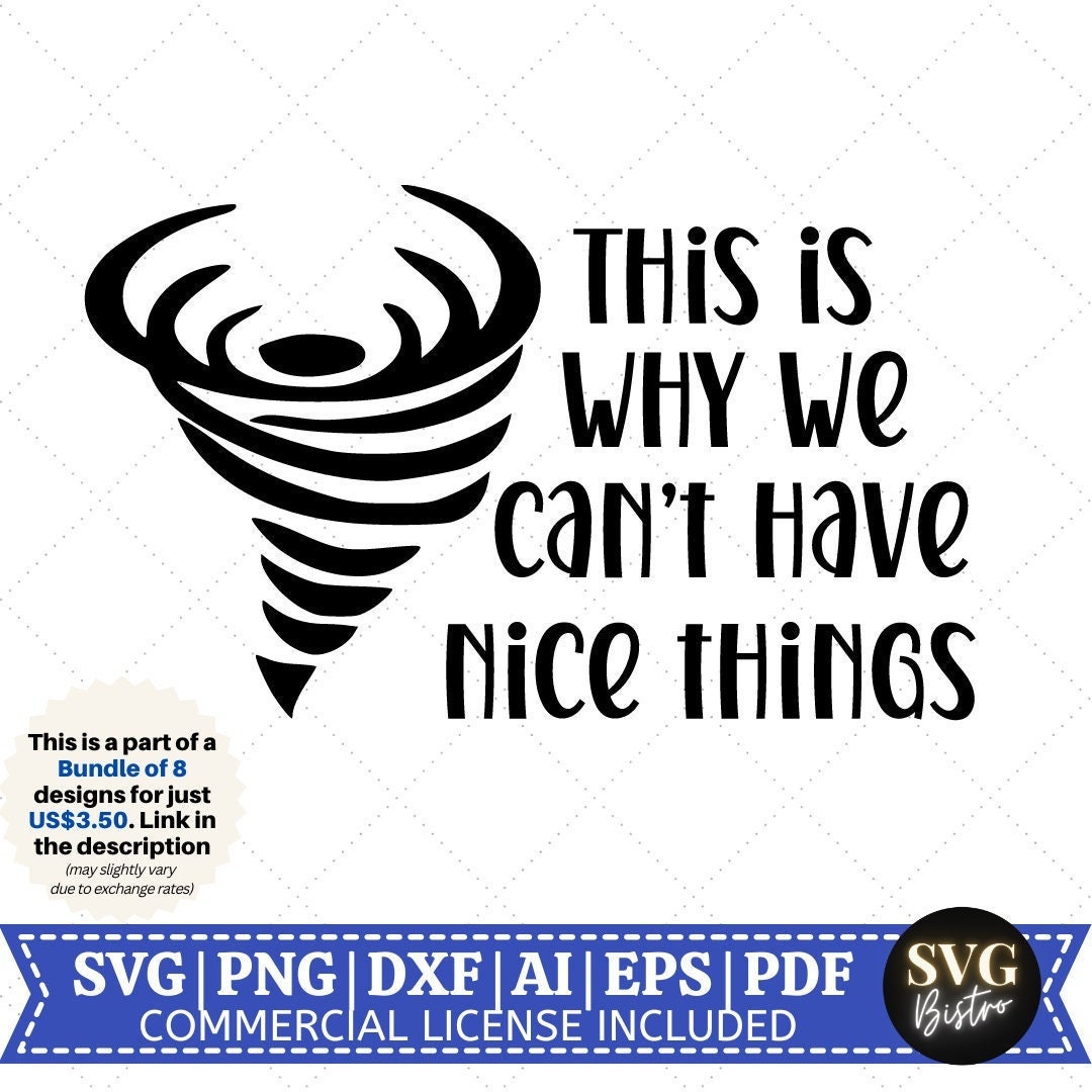 Hurricane SVG | This is Why We Can't Have Nice Things SVG I Survived ...