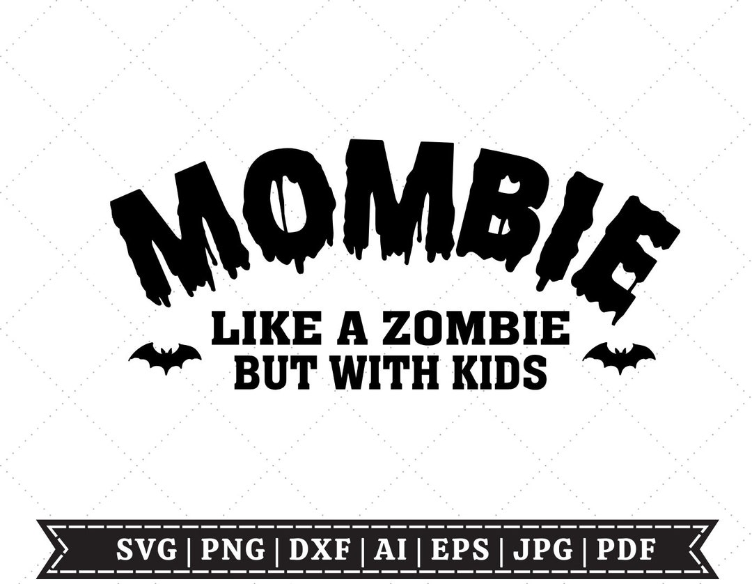 Mombie SVG | Happy Halloween SVG | Halloween SVG | Ghost Svg ...
