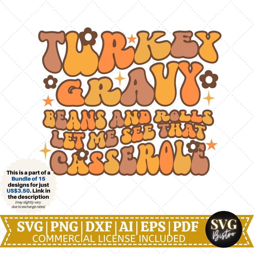 Turkey Gravy SVG | Thanksgiving SVG | Thanksgiving Shirt | Fall Shirt ...