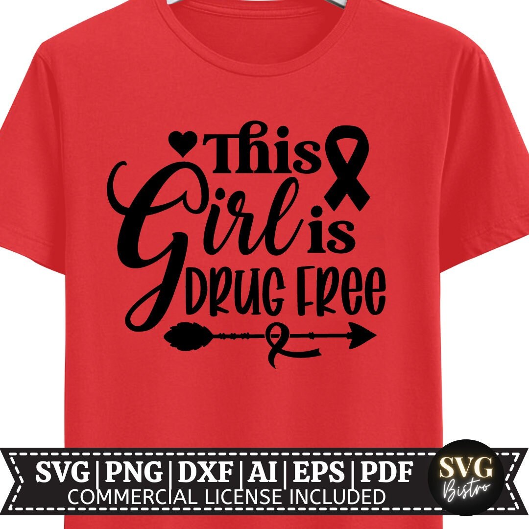 Drug Free Girl SVG Red Ribbon Week SVG No to Drugs SVG - Etsy